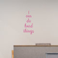 Inspirational Quote I Can Do Hard Things Wall Decal | Zazzle