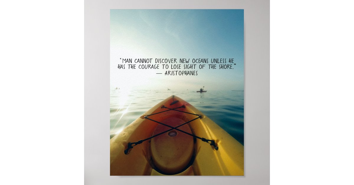 Inspirational Quote Kayak Poster | Zazzle