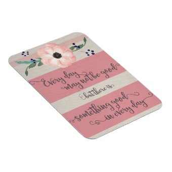 Inspirational Quote Magnet | Zazzle