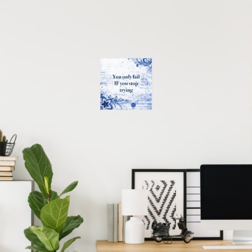 Inspirational Quote | Motivational Don't Give Up Poster | Zazzle