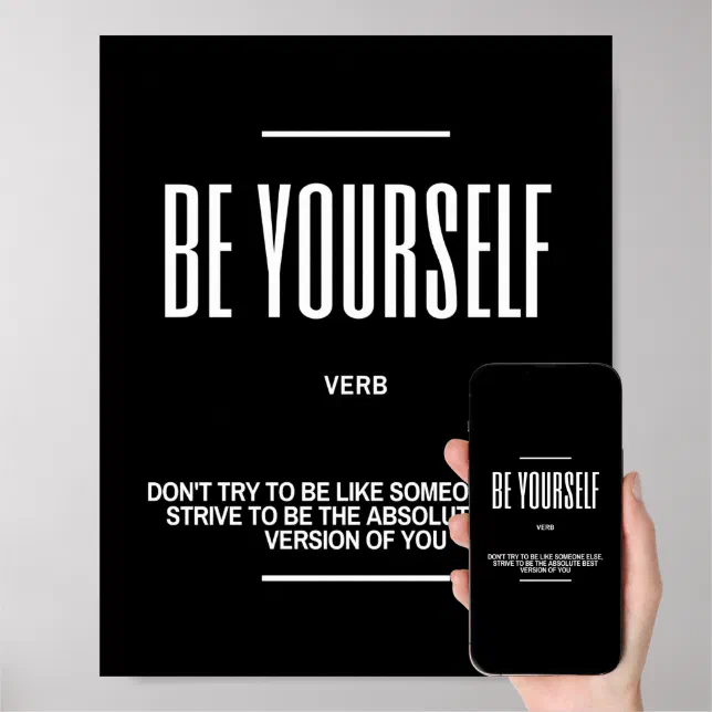 Inspirational Quote On Being Yourself Poster | Zazzle