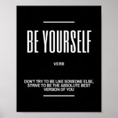 Inspirational Quote On Being Yourself Poster | Zazzle
