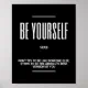 Inspirational Quote On Being Yourself Poster | Zazzle