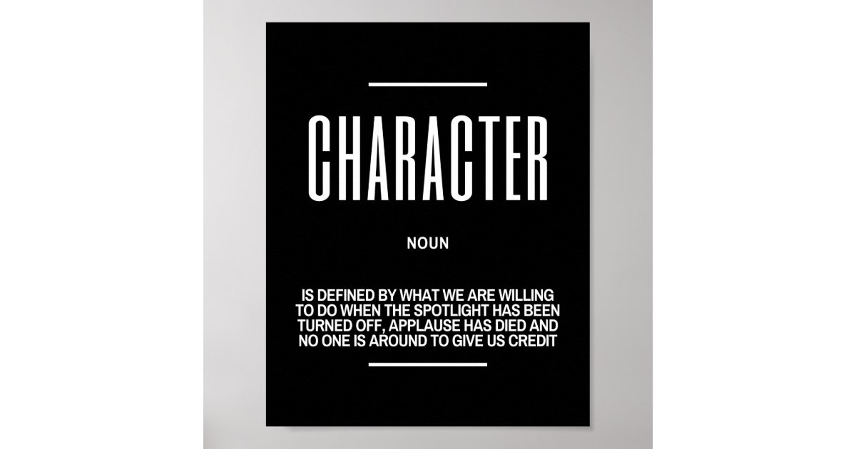 Inspirational Quote On Character Poster | Zazzle