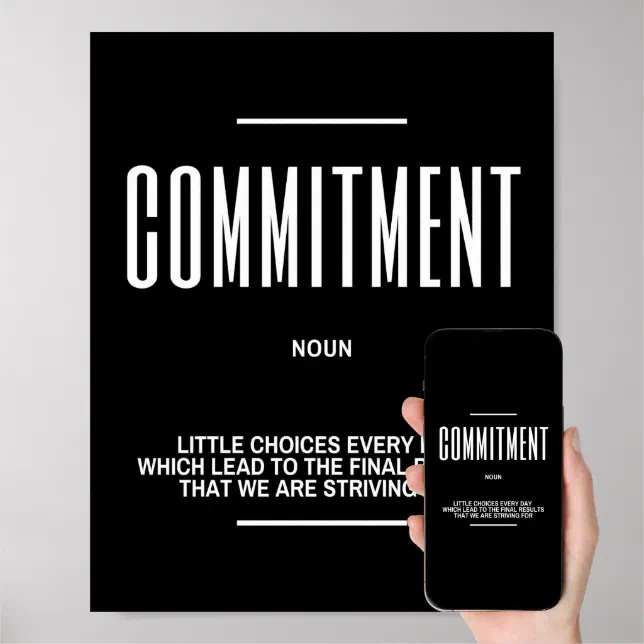 Inspirational Quote On Commitment Poster | Zazzle