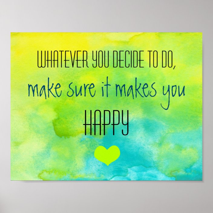Inspirational Quote on Happiness Poster | Zazzle.com