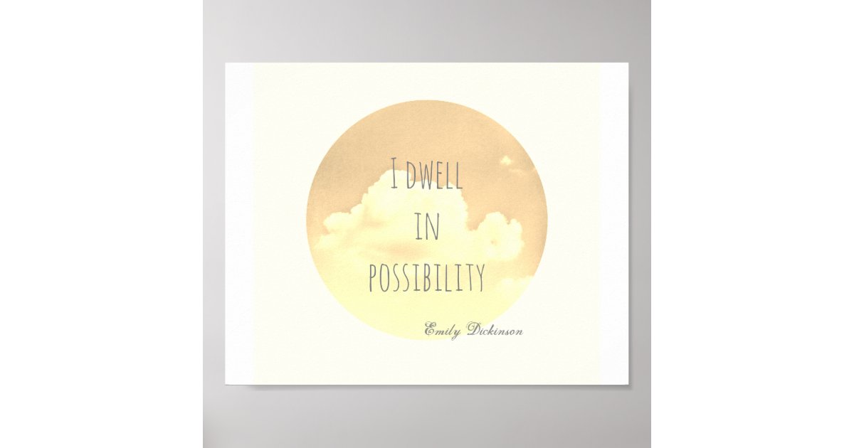 inspirational quote poster Emily Dickinson | Zazzle.com