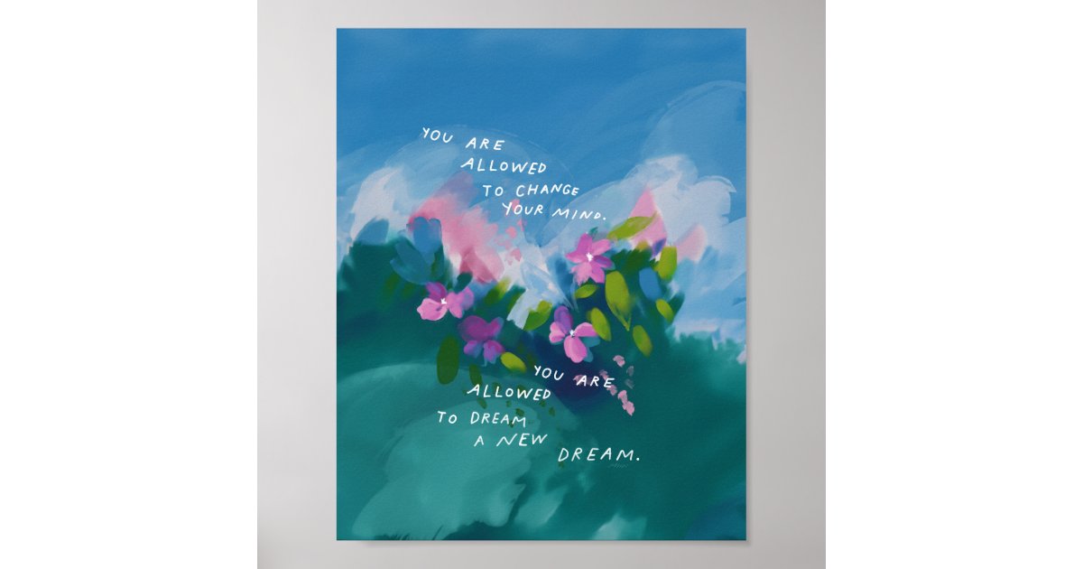 Inspirational Quote Poster for the Dreamer | Zazzle