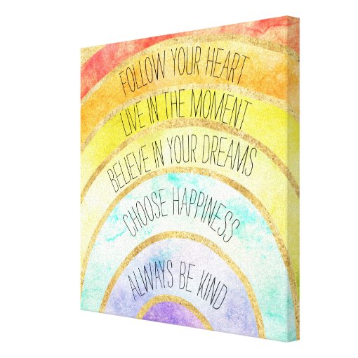 Inspirational Quotes Rainbow Canvas Print | Zazzle