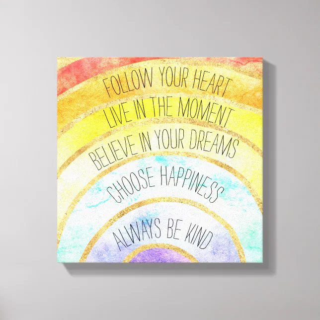 Inspirational Quotes Rainbow Canvas Print | Zazzle