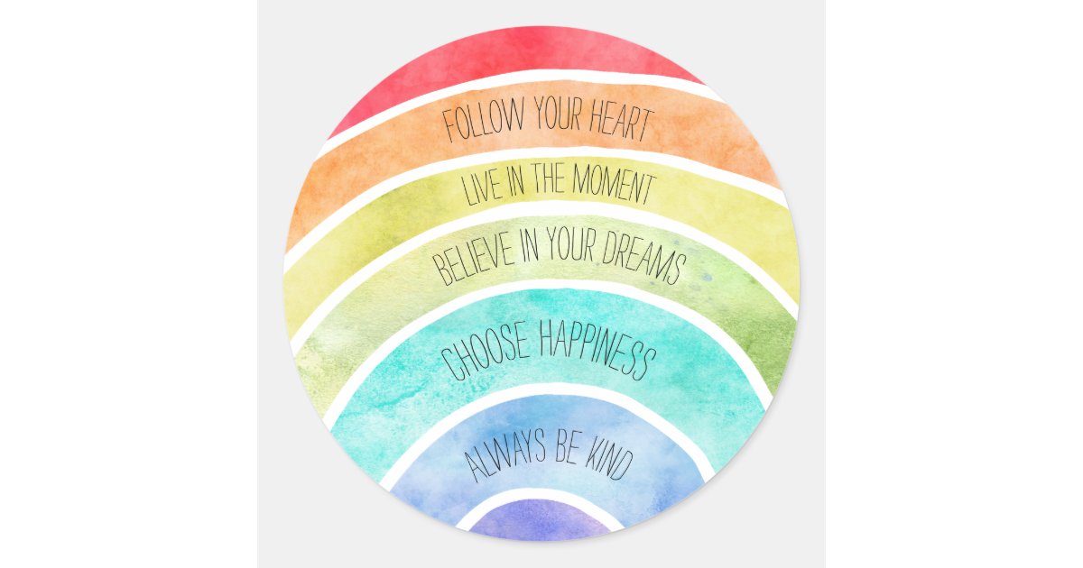 Inspirational Quotes Rainbow personalized Classic Round Sticker | Zazzle
