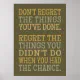 Inspirational REGRETS poster | Zazzle