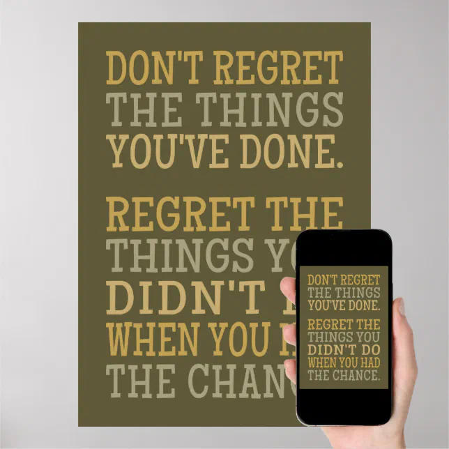 Inspirational REGRETS poster | Zazzle