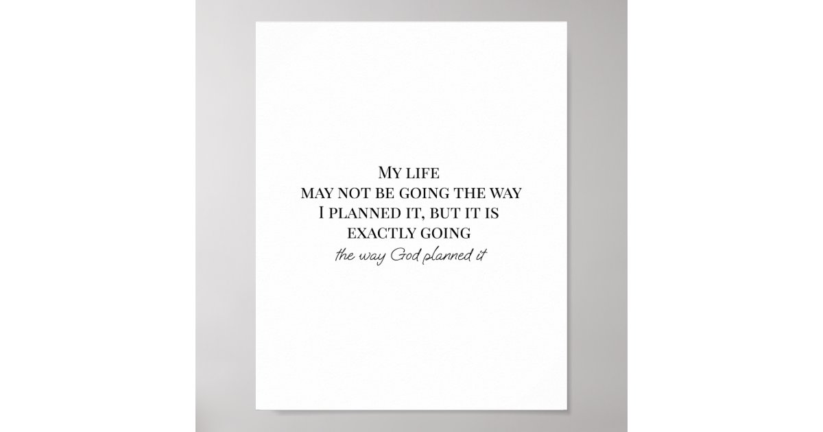 Inspirational religious quotes about life poster | Zazzle