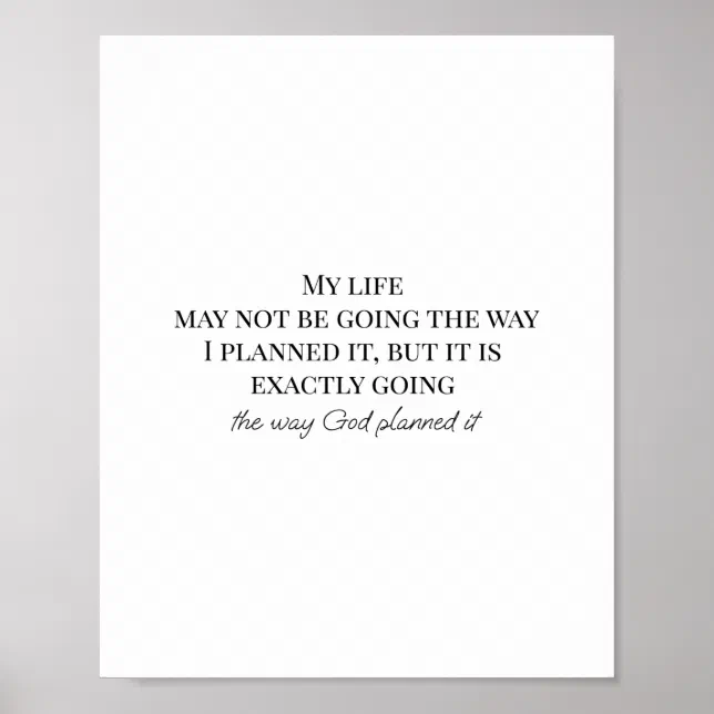 Inspirational religious quotes about life poster | Zazzle