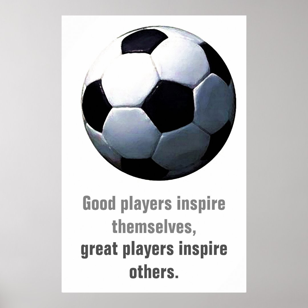 Inspirational Soccer Football Unique Artwork Poster | Zazzle