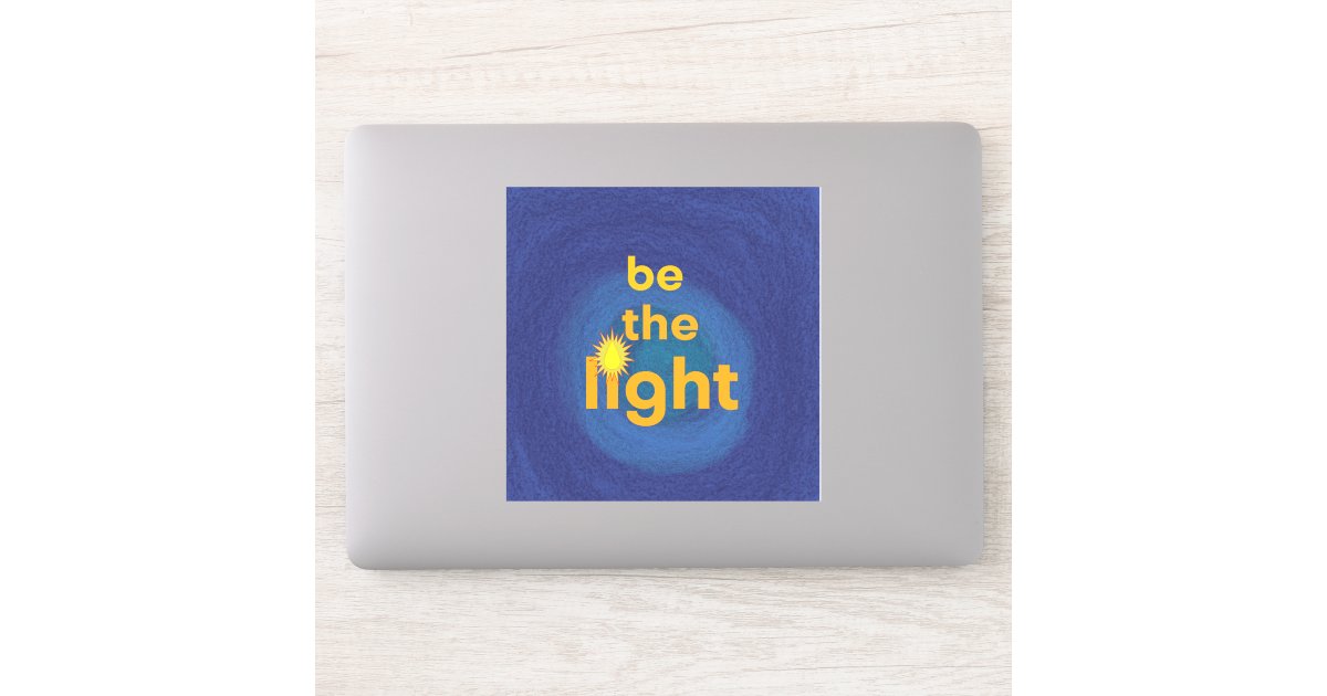 Inspirational Sticker Be The Light Kindness | Zazzle