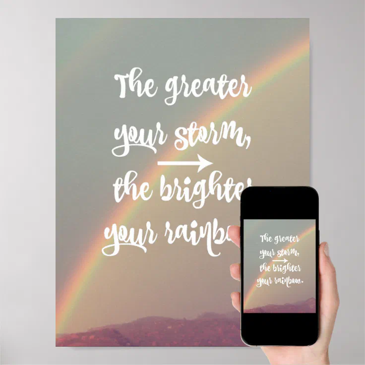 Inspirational Storm and Rainbow Quote Poster | Zazzle