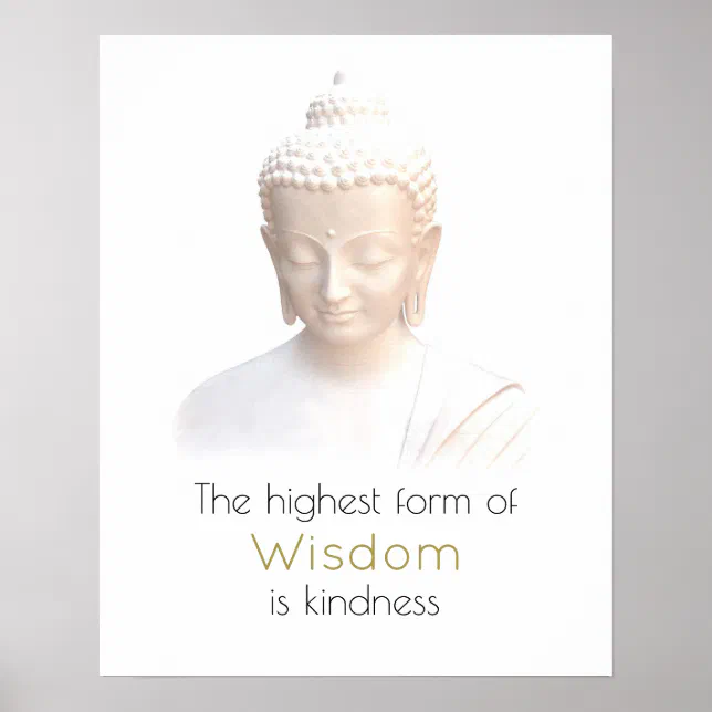 Inspirational Wisdom Quote With White Buddha Poster | Zazzle