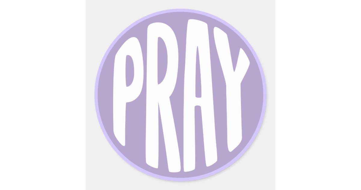 Inspirational word art Pray sticker | Zazzle