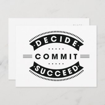 Inspirational Words Decide Commit Succeed Postcard | Zazzle