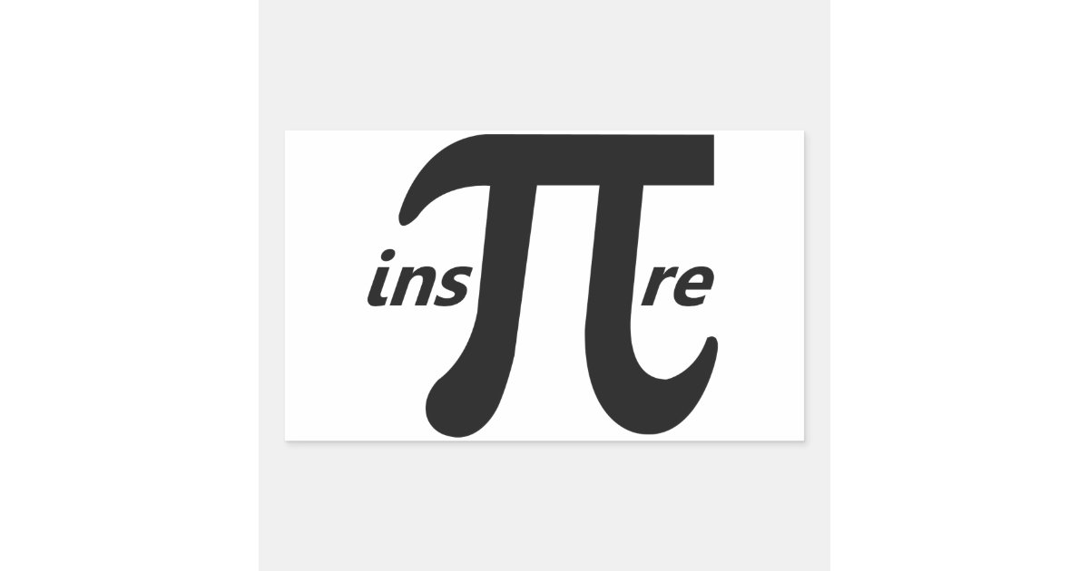 Inspire Inspirational Pi Symbol Rectangular Sticker | Zazzle