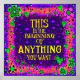 Inspiring Beginning of Anything Quote Inspirivity Poster | Zazzle