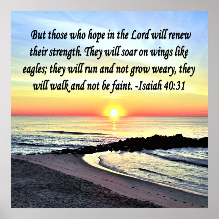 INSPIRING ISAIAH 40:31 POSTER | Zazzle