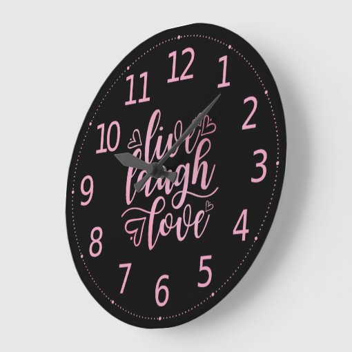 Inspiring Live Love Laugh Quote | Wall Clock | Zazzle