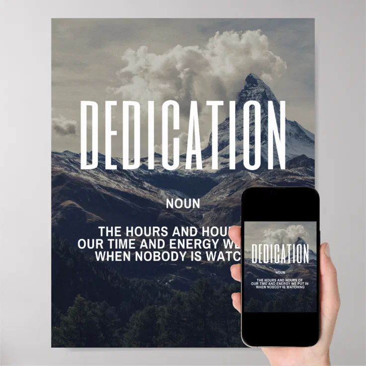 Inspiring Quote On Dedication Poster | Zazzle