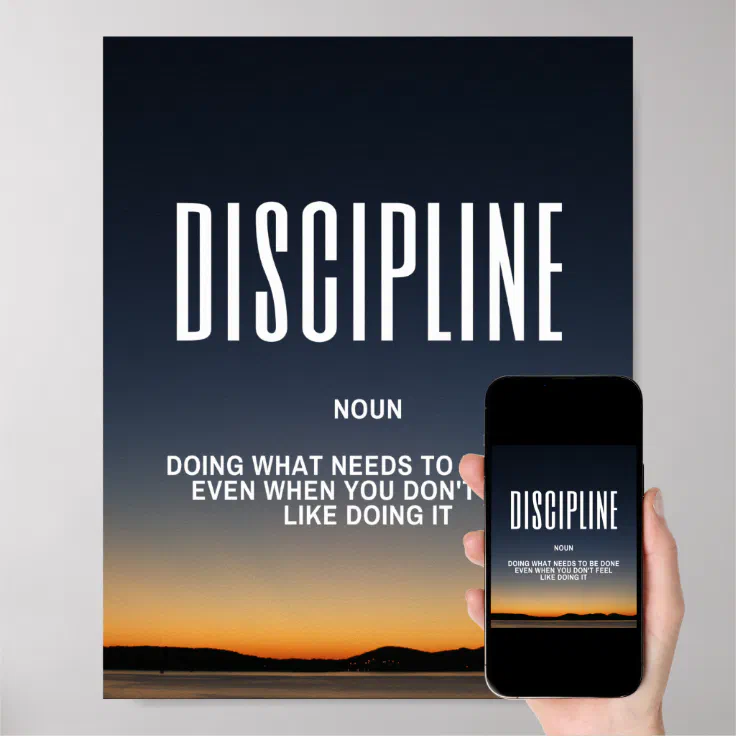 Inspiring Quote On Discipline Poster | Zazzle