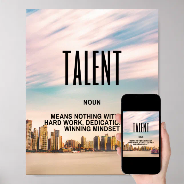 Inspiring Quote On Talent Poster | Zazzle
