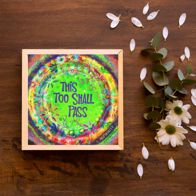 Inspiring This too Shall Pass Quote Inspirivity Poster | Zazzle