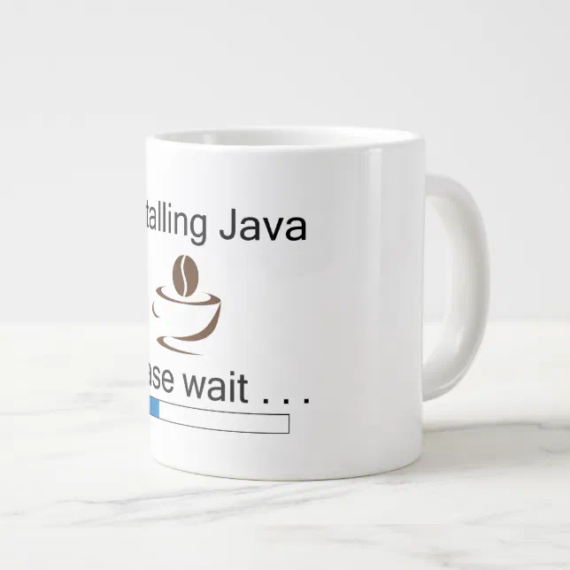 Installing Java Coffee Mug | Zazzle