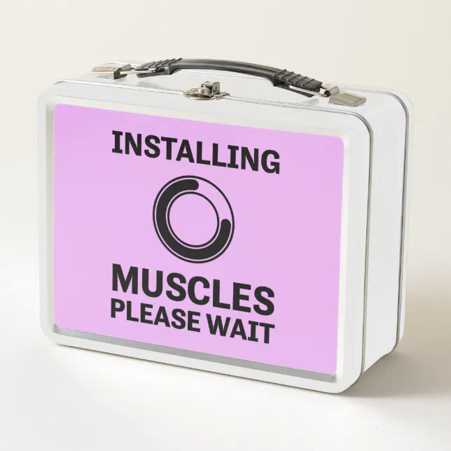 Installing Muscles Please Wait Funny Workout Metal Lunch Box | Zazzle