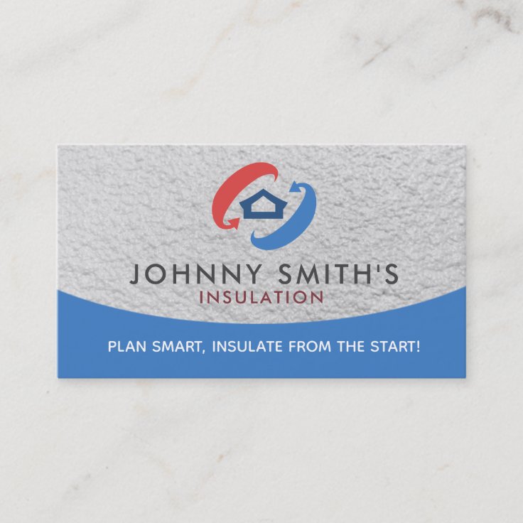 Insulation Slogans Business Cards | Zazzle