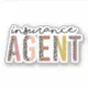 Insurance Agent, Gift For Insurance Agent Sticker | Zazzle