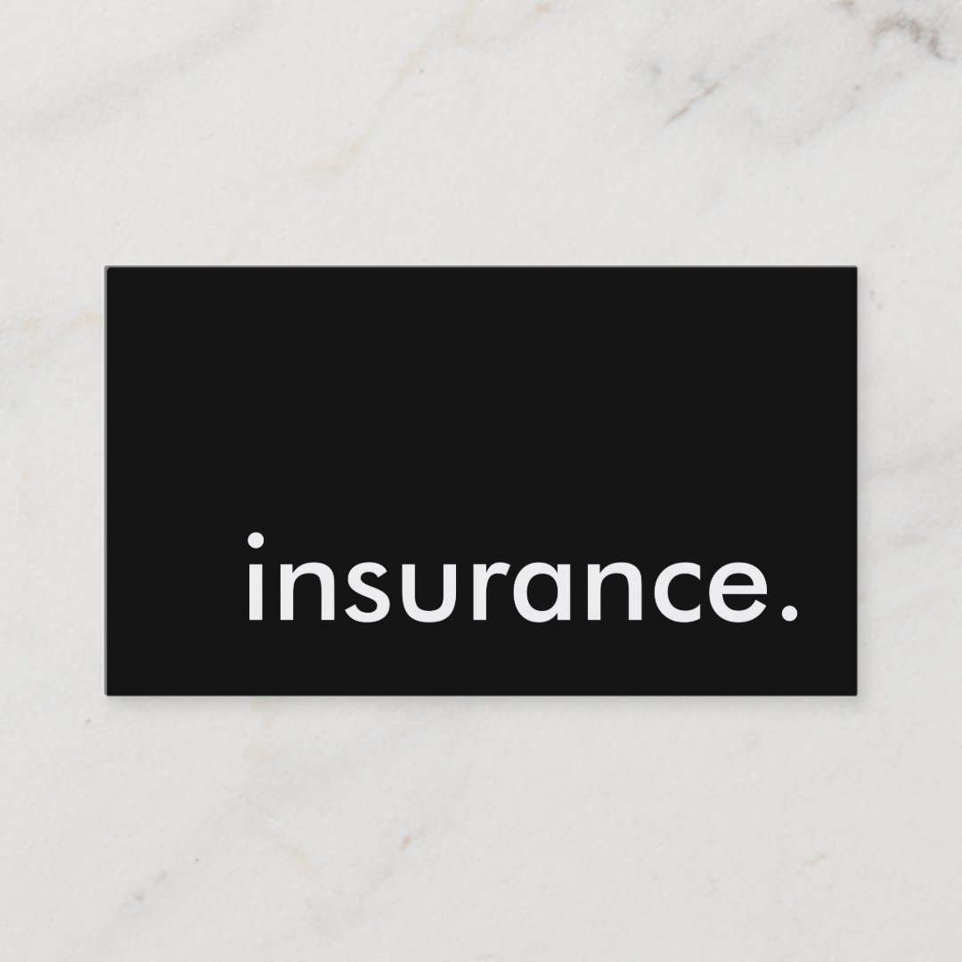 insurance. business card | Zazzle