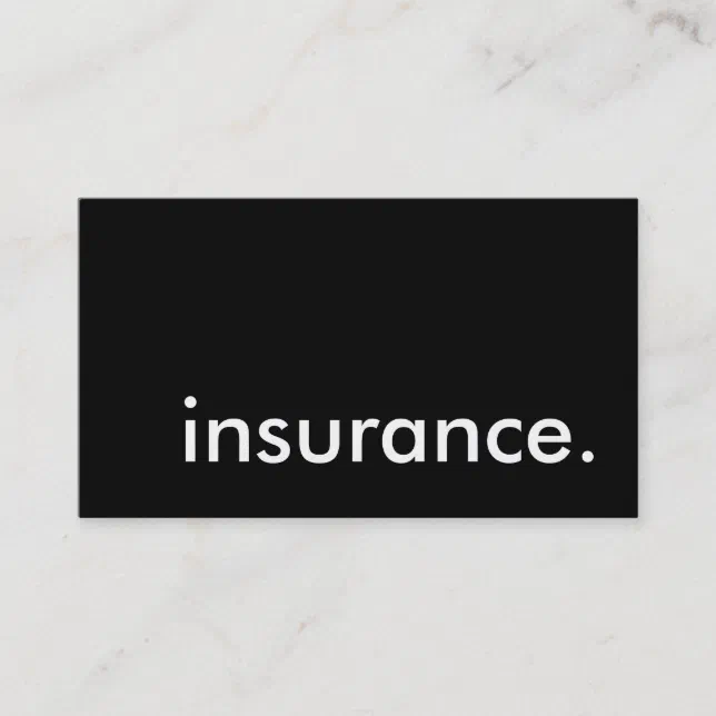 insurance. business card | Zazzle