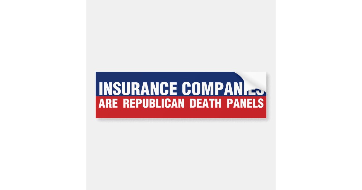Insurance Companies Bumper Sticker | Zazzle