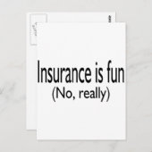 Insurance Is Fun No Really Postcard | Zazzle