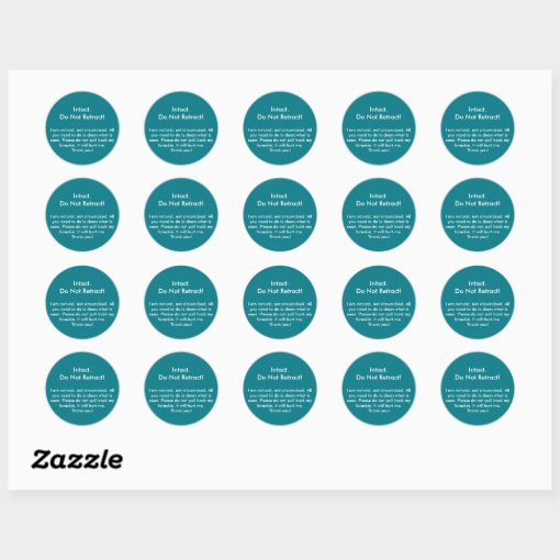 Intact, Do not retract! Sticker | Zazzle