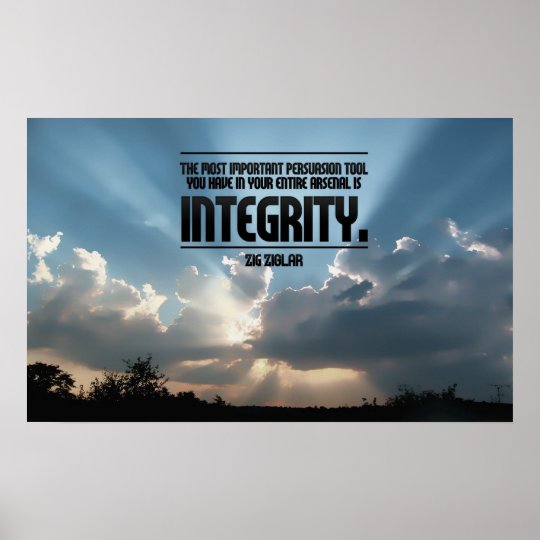 Integrity Inspirational Poster Print | Zazzle.com