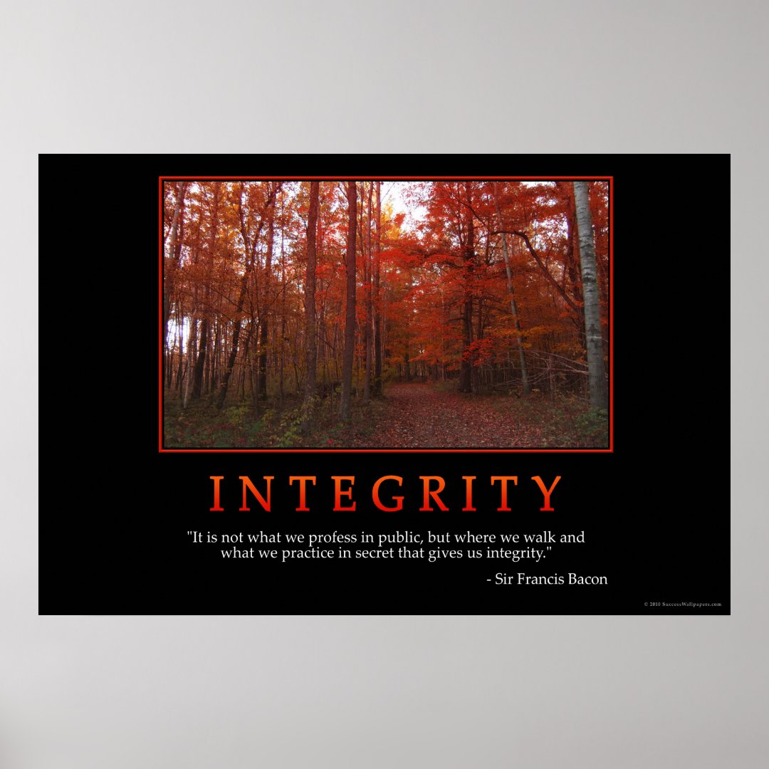 Integrity Poster | Zazzle