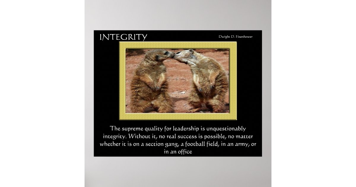 INTEGRITY Posters 3 | Zazzle