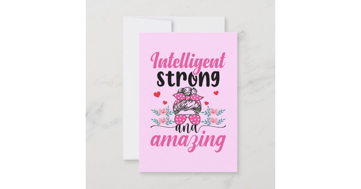 Intelligent Strong & Amazing Women's Quote Thank You Card | Zazzle