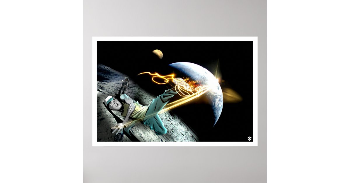 Intergalactic bboy poster | Zazzle