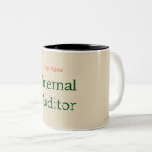 "INTERNAL AUDITOR" Two-Tone COFFEE MUG | Zazzle