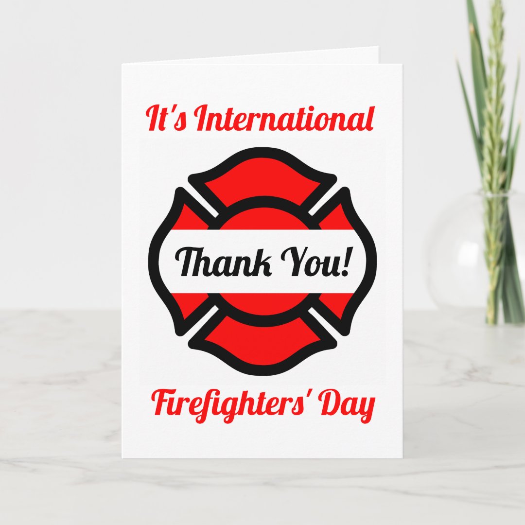 International Firefighters' Day Thank You Card | Zazzle