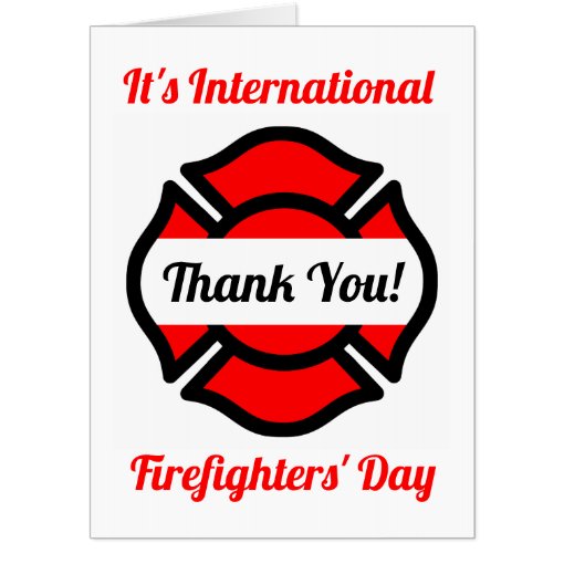 International Firefighters' Day Thank You Card | Zazzle
